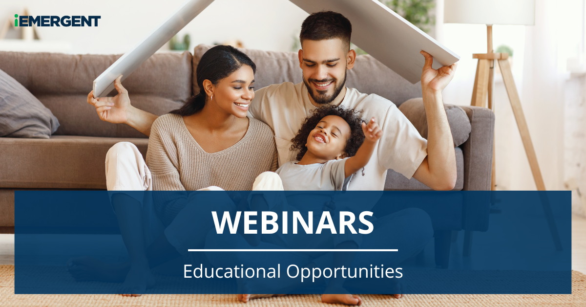 iEmergent Webinars | Learn from Mortgage Market Intelligence Experts